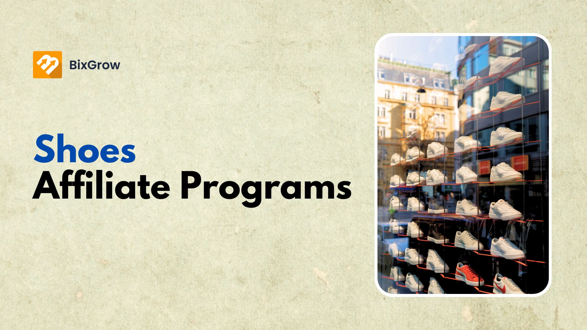 10 Best Shoe Affiliate Programs 2024 – BixGrow – Affiliate Marketing ...