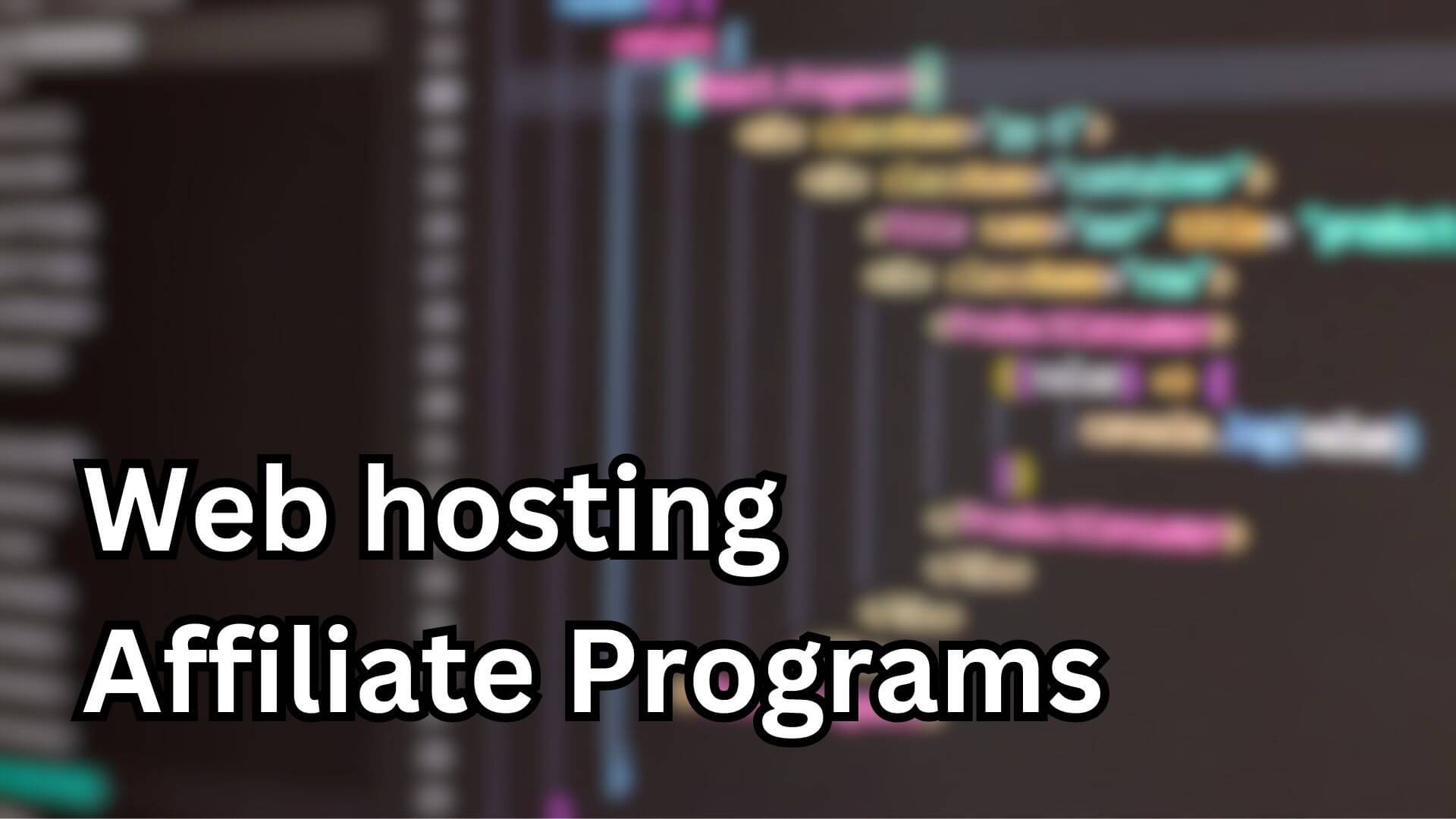 Top 9 Highest Paying Web Hosting Affiliate Programs In 2024