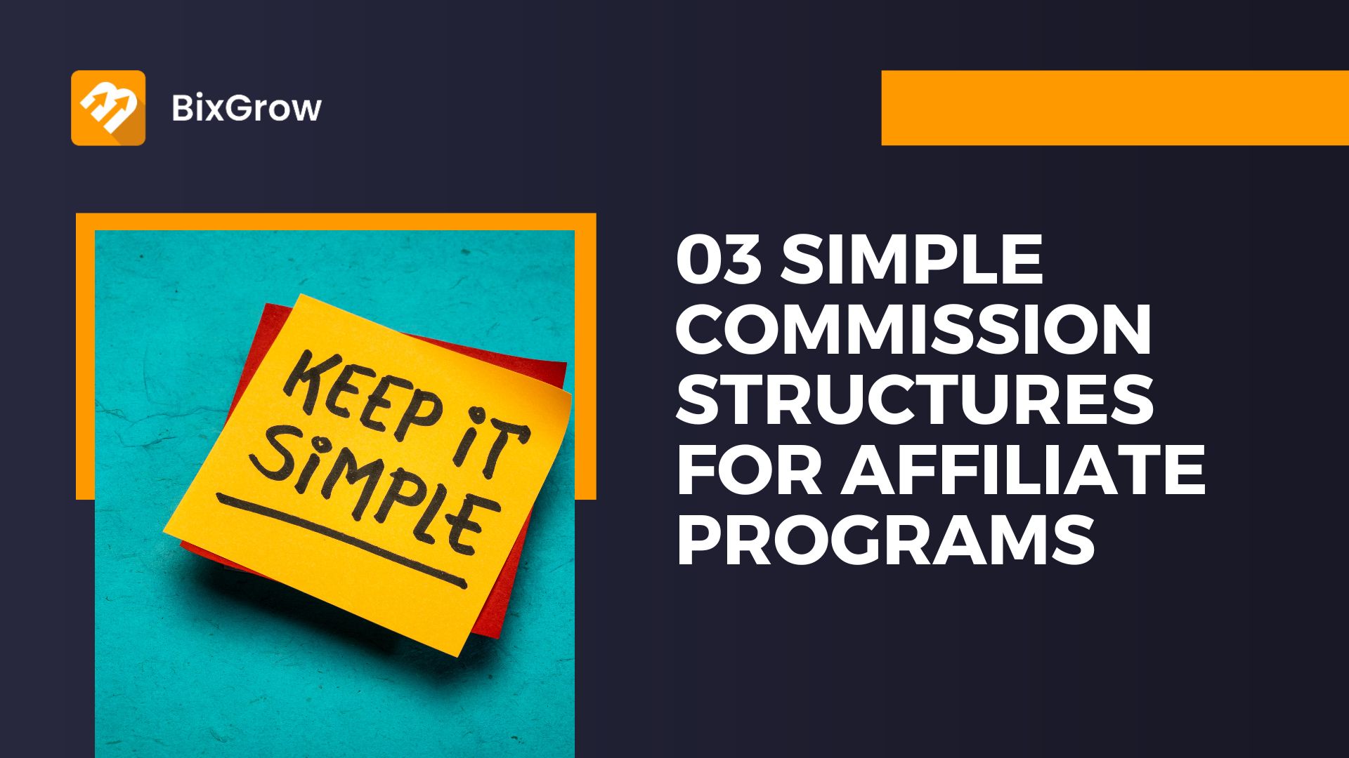 3 simple commission structures (for new brands) – BixGrow – Affiliate ...